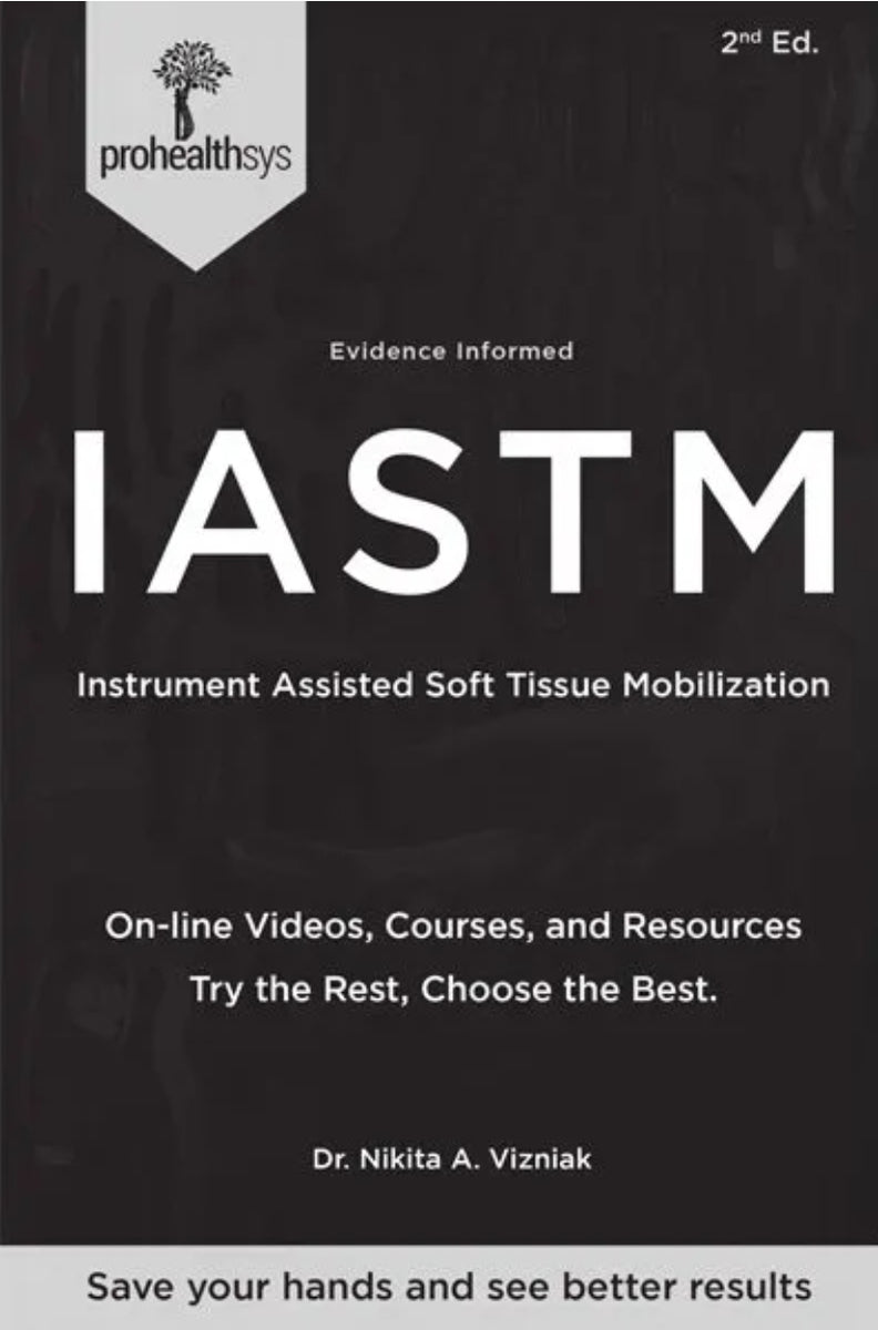 Dr. Nikita Vizniak - Introduction to IASTM textbook - Prohealthsys ...